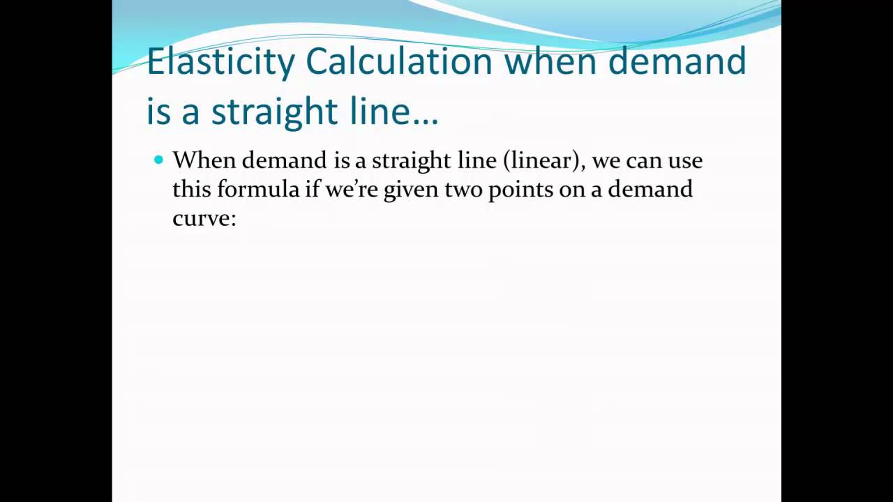 Principles of Microecon 11 - Elasticity of Demand 1 - YouTube