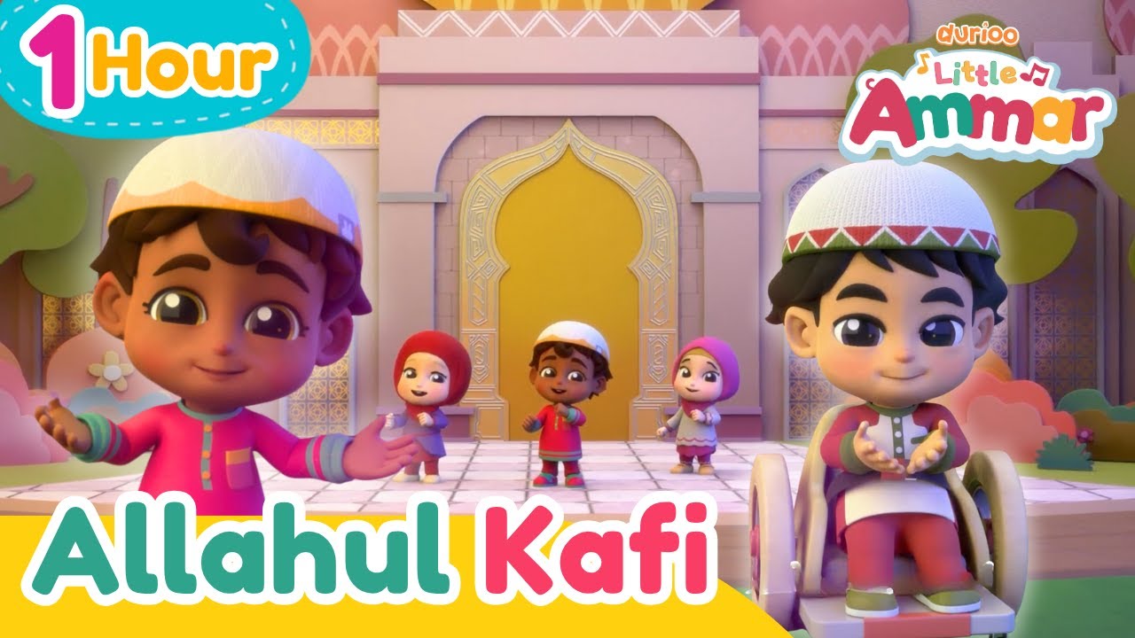 The Makers of Omar & Hana | Little Ammar | ALLAHUL KAFI 1 HOUR Durioo+ ...