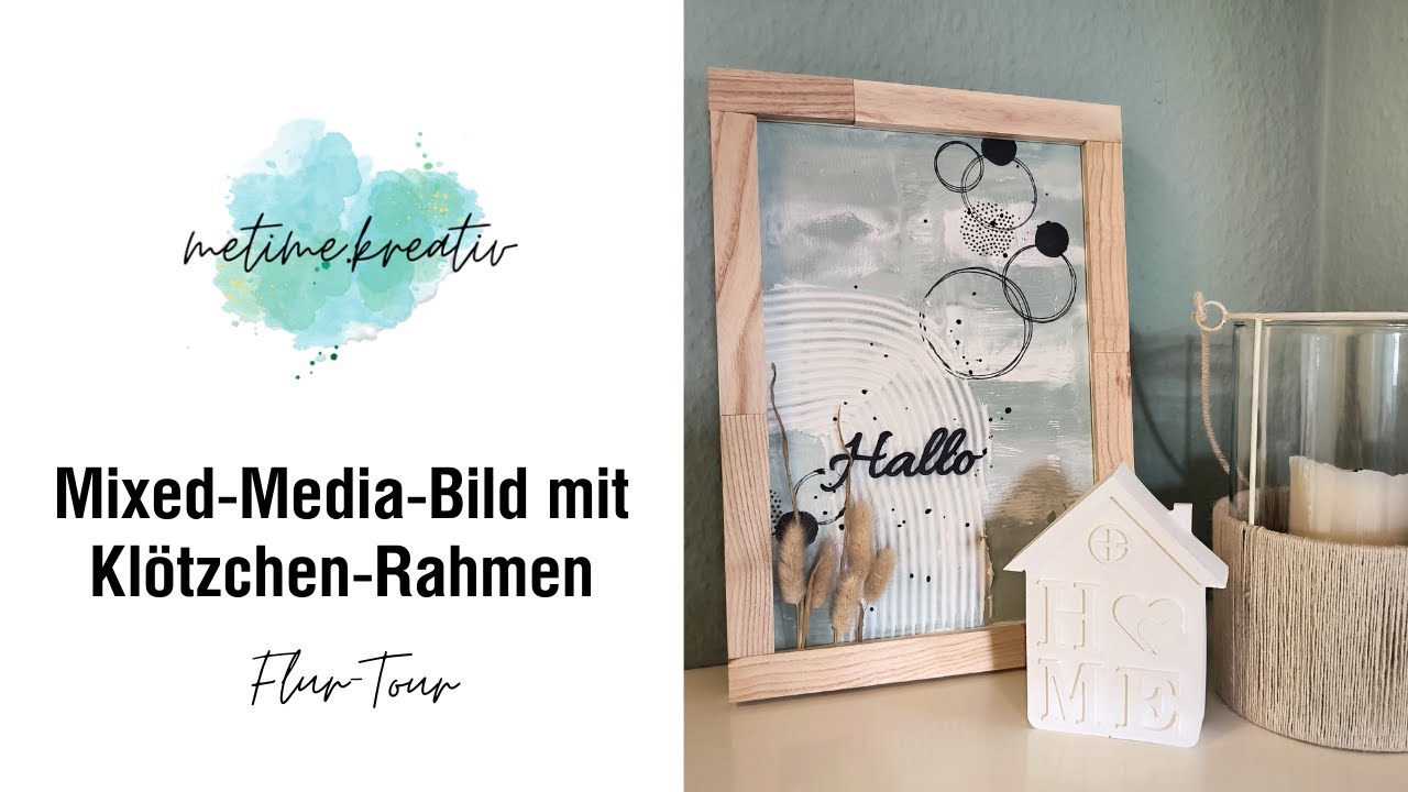 Mixed-Media-Bild mit Klötzchen-Rahmen | Flur-Tour | DIY Garderobe ...