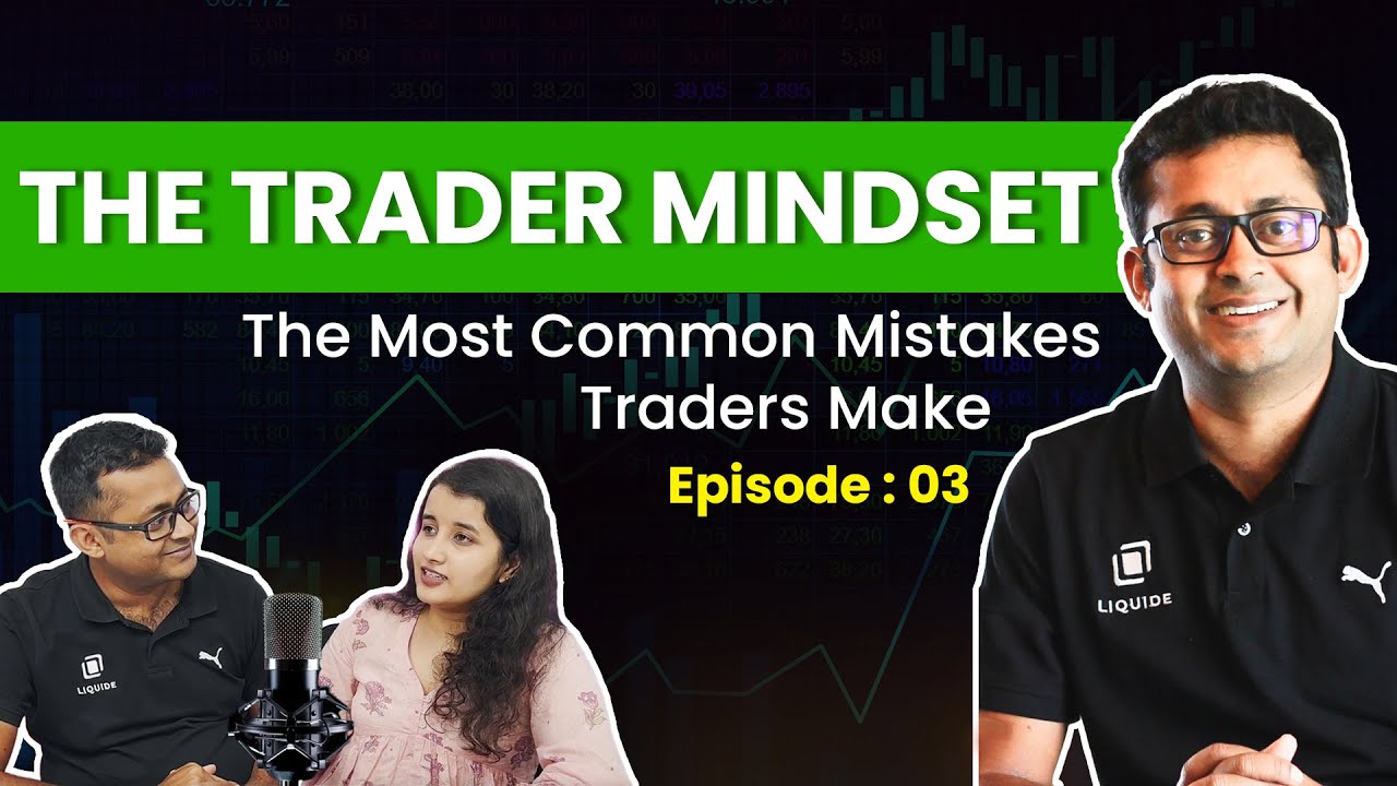 The Trader's Mindset | Biggest Mistakes of a Trader | Learning Trading ...