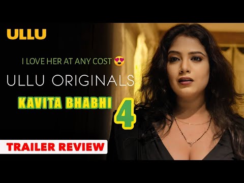Kavita Bhabhi 4 | Official Trailer Review | Ullu Originals | Kavita Radheshyam🔥 | Full Of Fantasy |