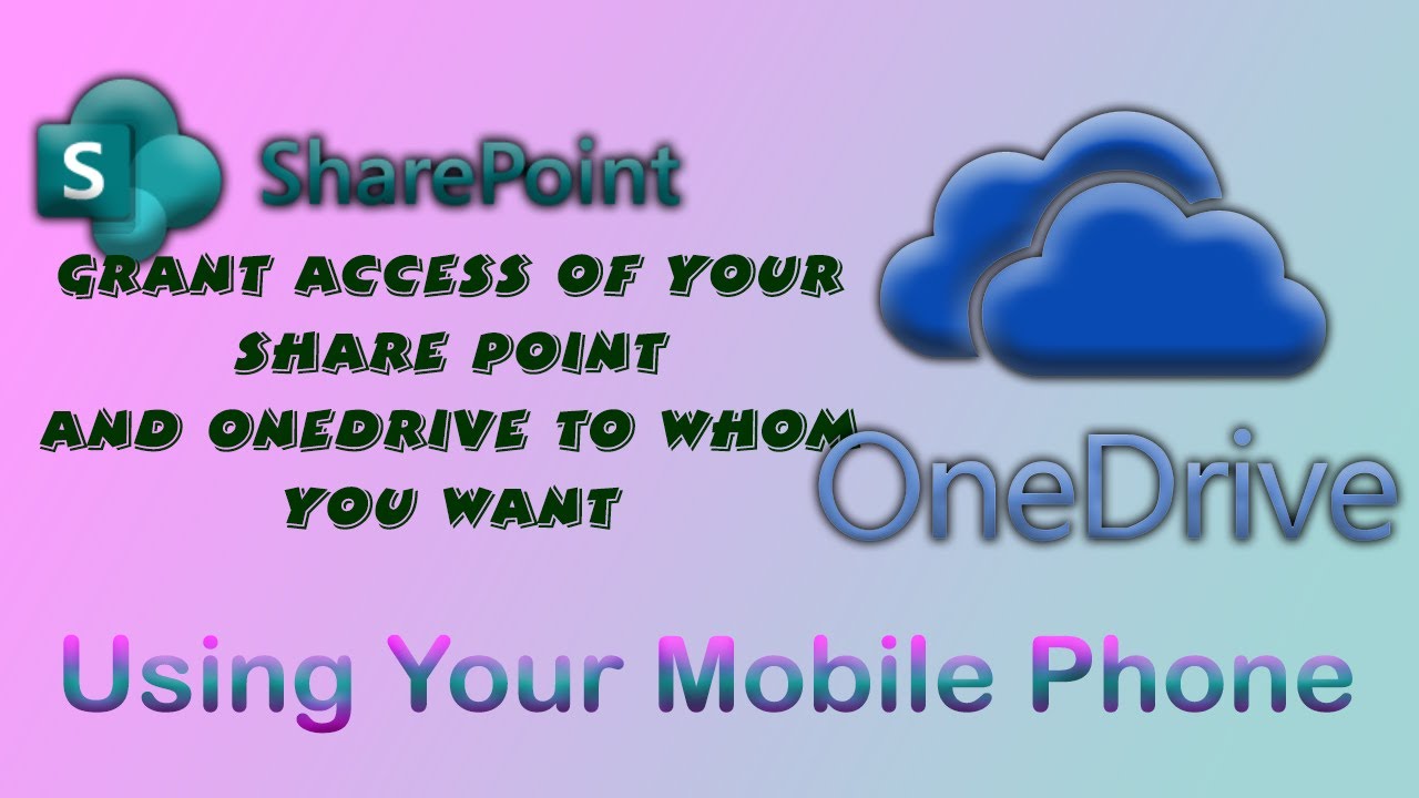 Microsoft SharePoint And OneDrive Access Grant Access To Others microsoft-sharepoint-and-onedrive-access-grant-access-to-others