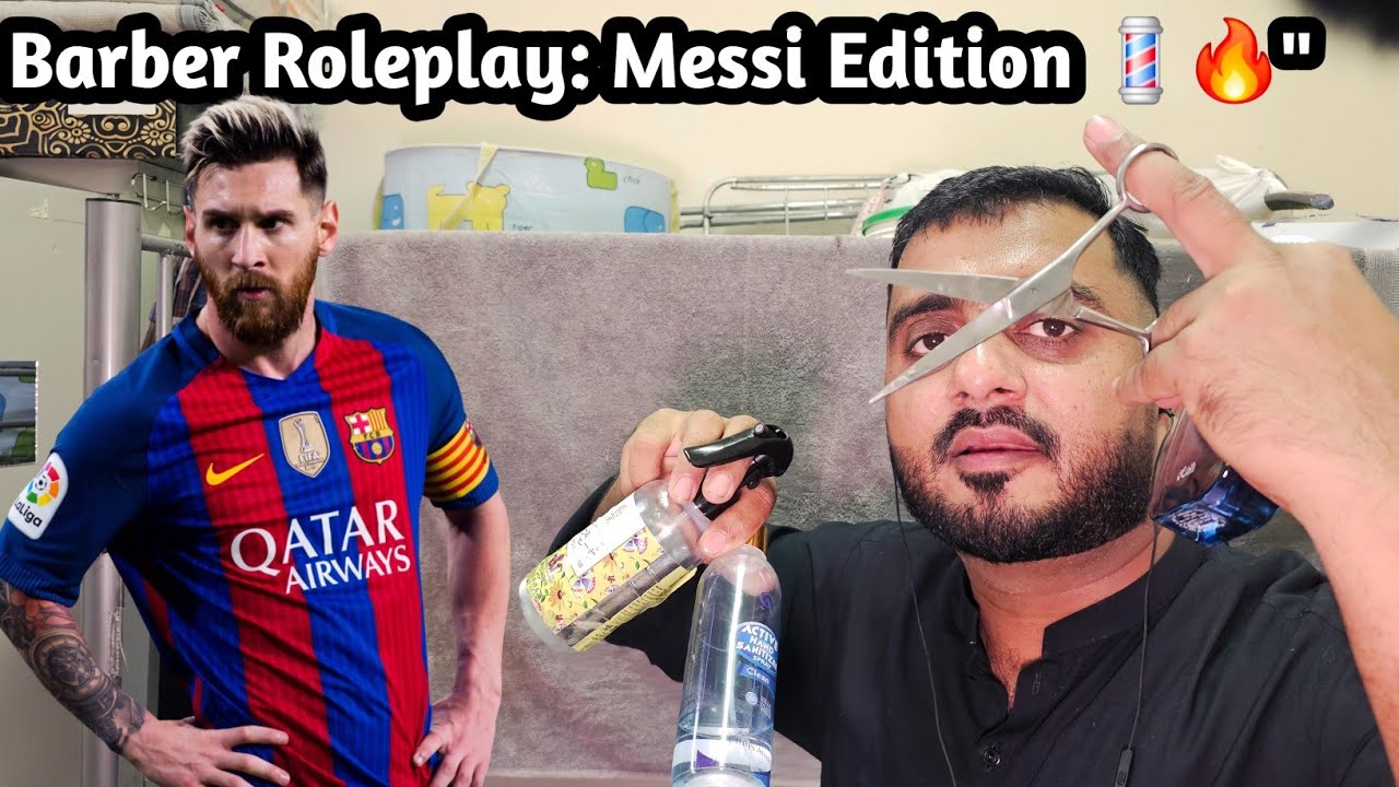 ASMR Haircut & Beard Trim | Lionel Messi Roleplay 💇⚽️ Soothing Scissors ...