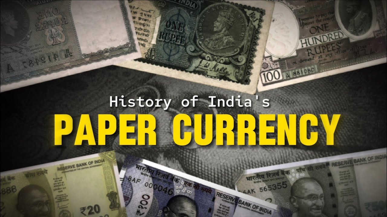 "The History of India’s Paper Currency | Evolution of Indian Money ...