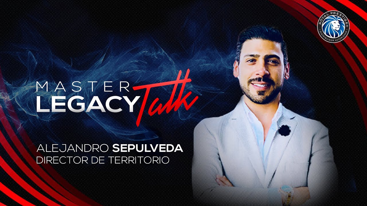 Master Legacy Talk Alejandro Sepulveda Director de Territorio - YouTube