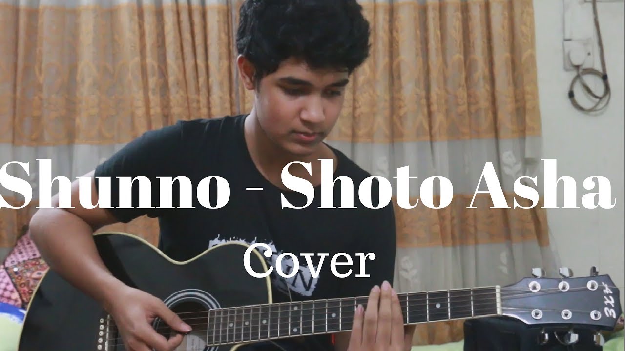 Shunno - Shoto Asha (Cover) - YouTube