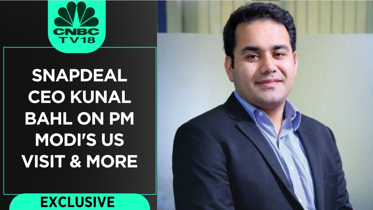 Snapdeal CEO Kunal Bahl Hails PM Modi's State Visit To The US ...