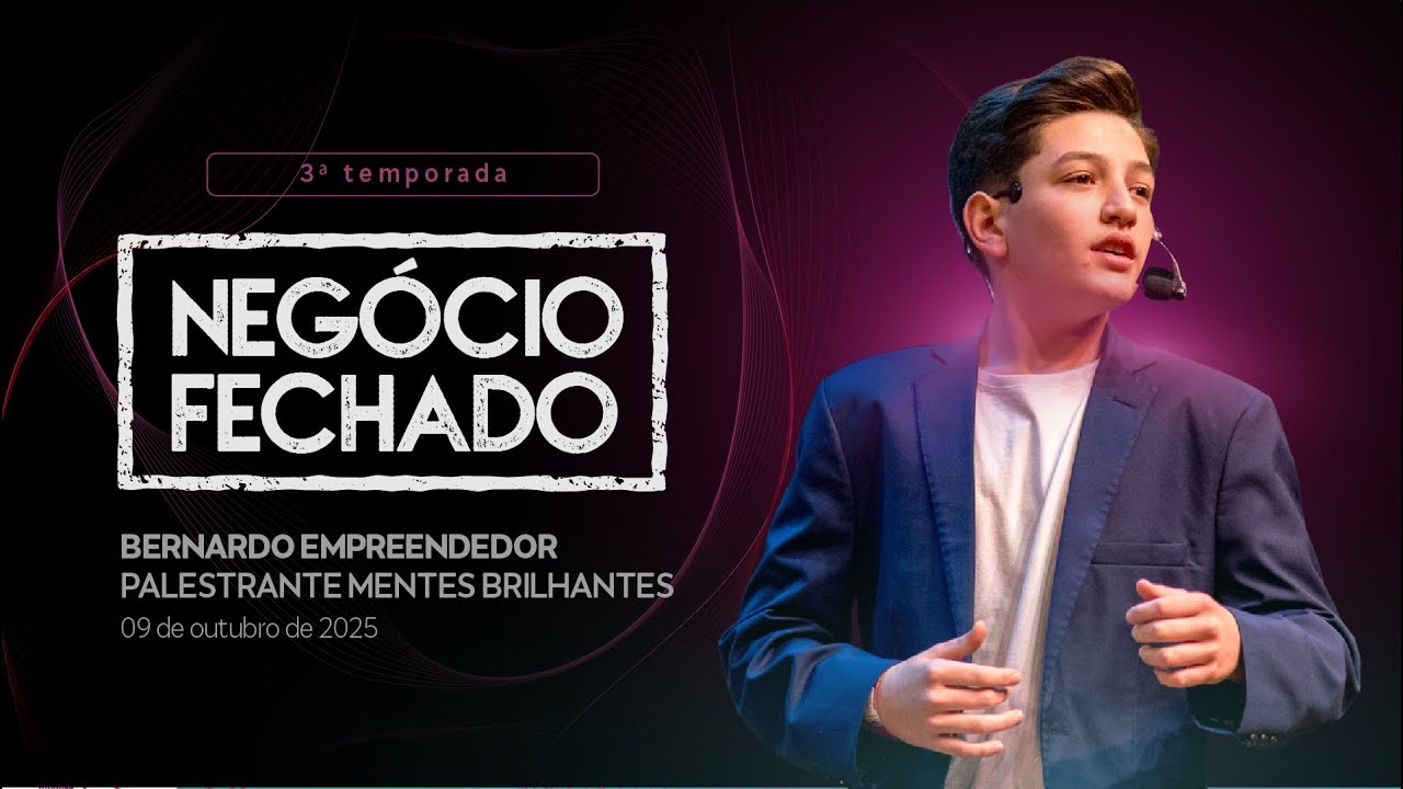 Negócio Fechado - Temp. 03 - Ep 01 - Bernardo Empreendedor - YouTube