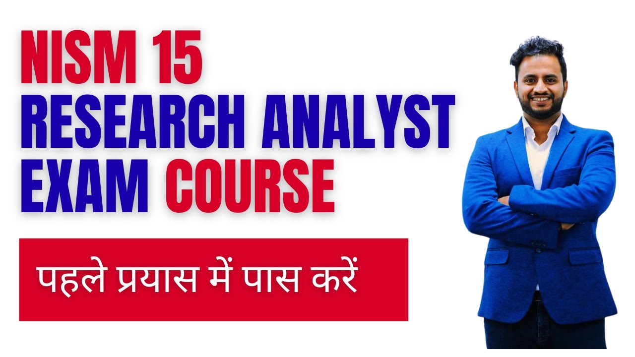 NISM Research Analyst Chapter - 2 Explained | NISM 15 - YouTube