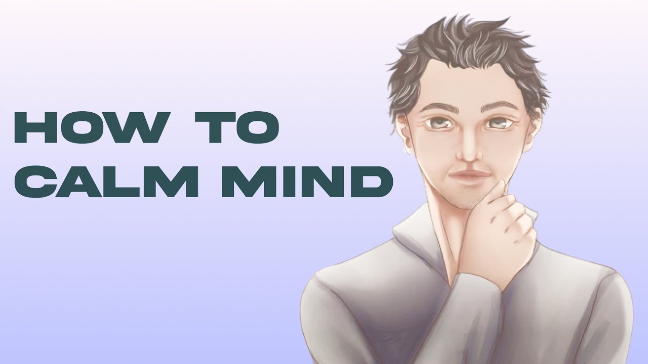 How to Calm Mind - Naval - YouTube