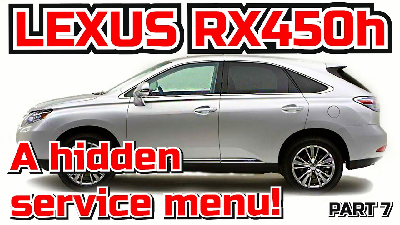 2010 Lexus RX450h - PART 7 - A hidden service menu - Bildilla Magasin ...