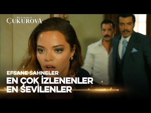 En Çok Sevilen Sahneler - Bir Zamanlar Çukurova Kolaj