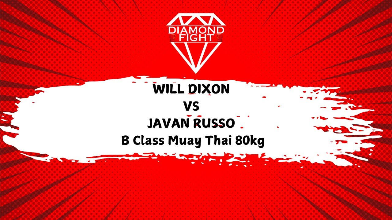 Will Dixon VS Javan Russo - Diamond Fight 8 - YouTube