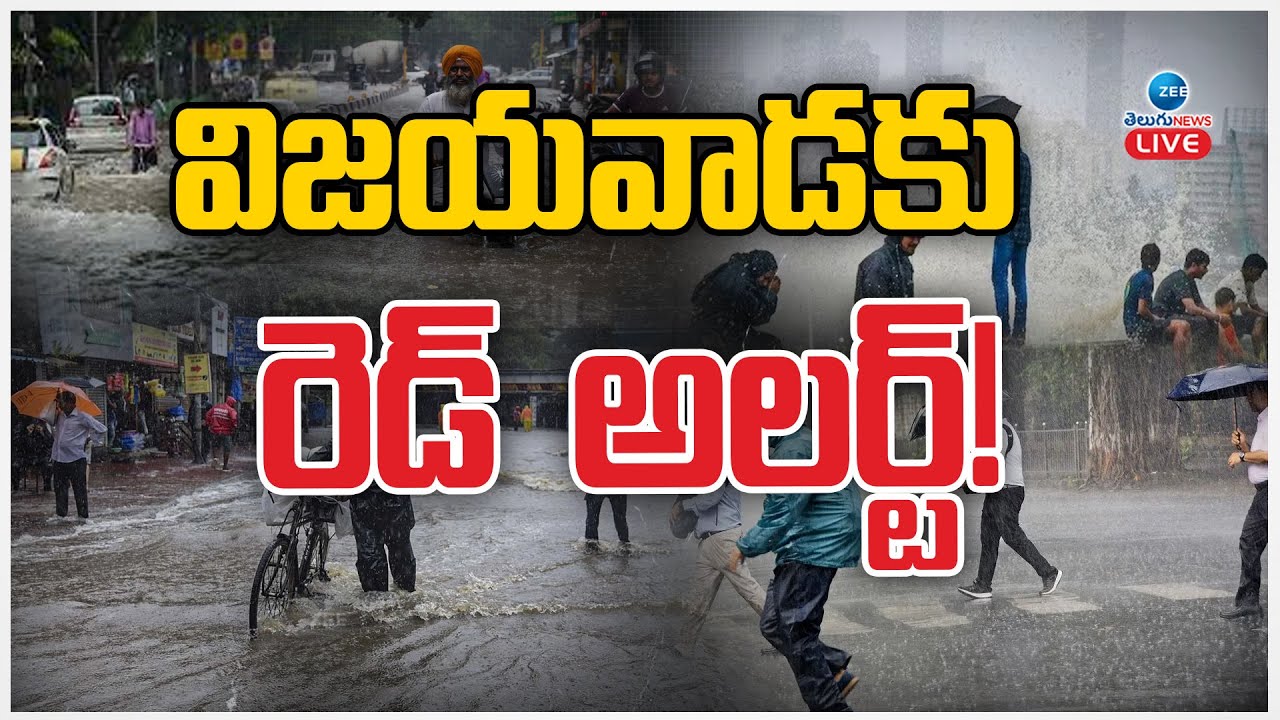 LIVE: IMD Red Alert To Vijayawada |Heavy Rains in AP | Weather Updates ...