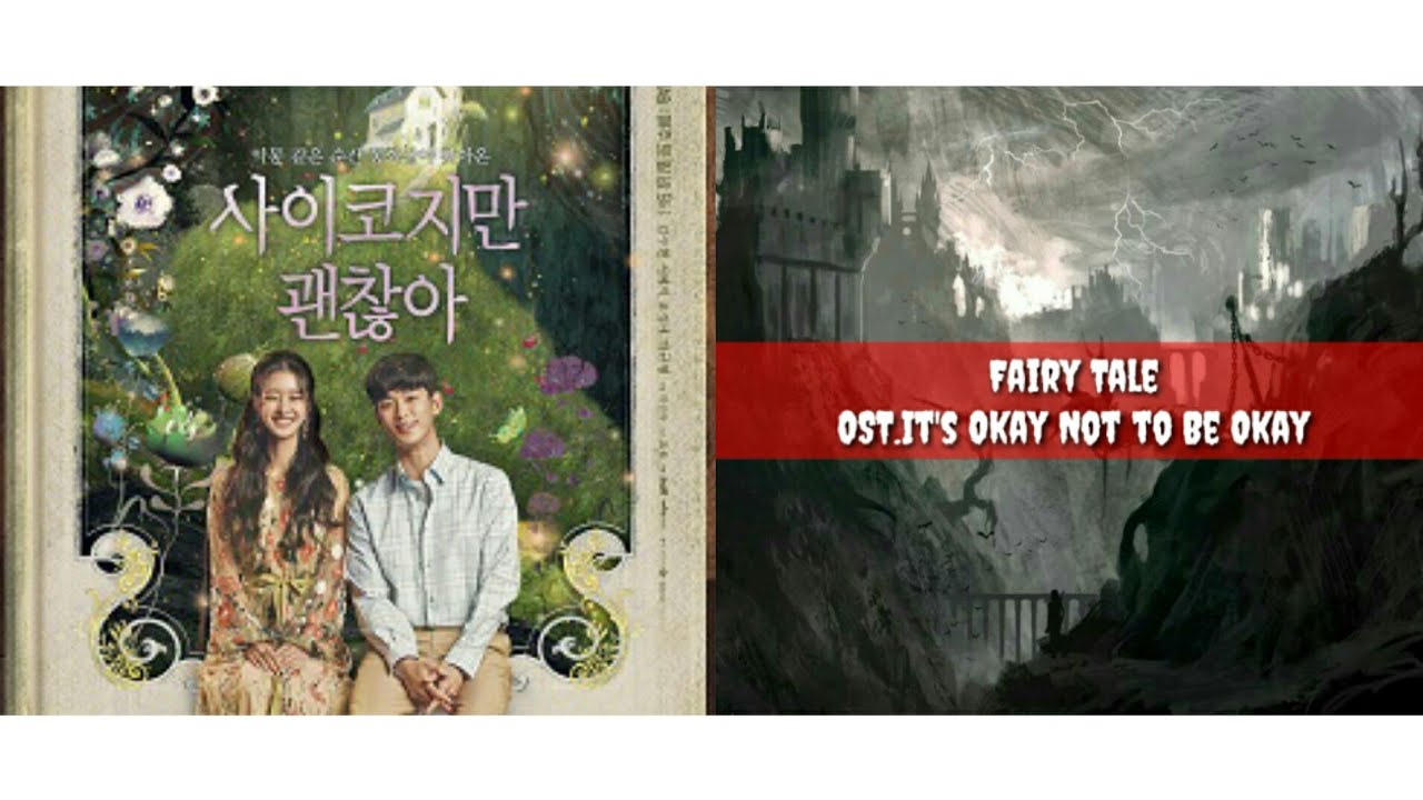 Fairy Tale OST. It's Okay to Not Be Okay (Lirik+terjemahan) - YouTube