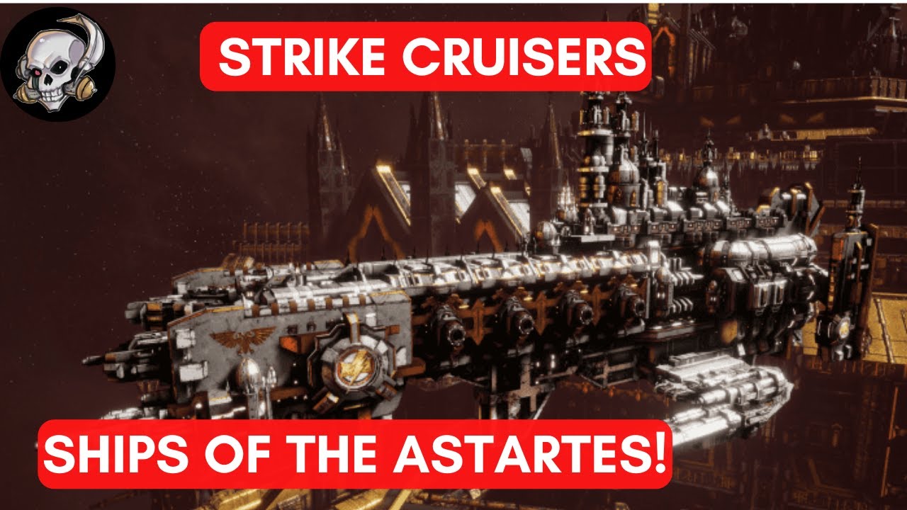 STRIKE CRUISERS - SHIPS OF THE SPACE MARINES IN WARHAMMER 40,000 - YouTube