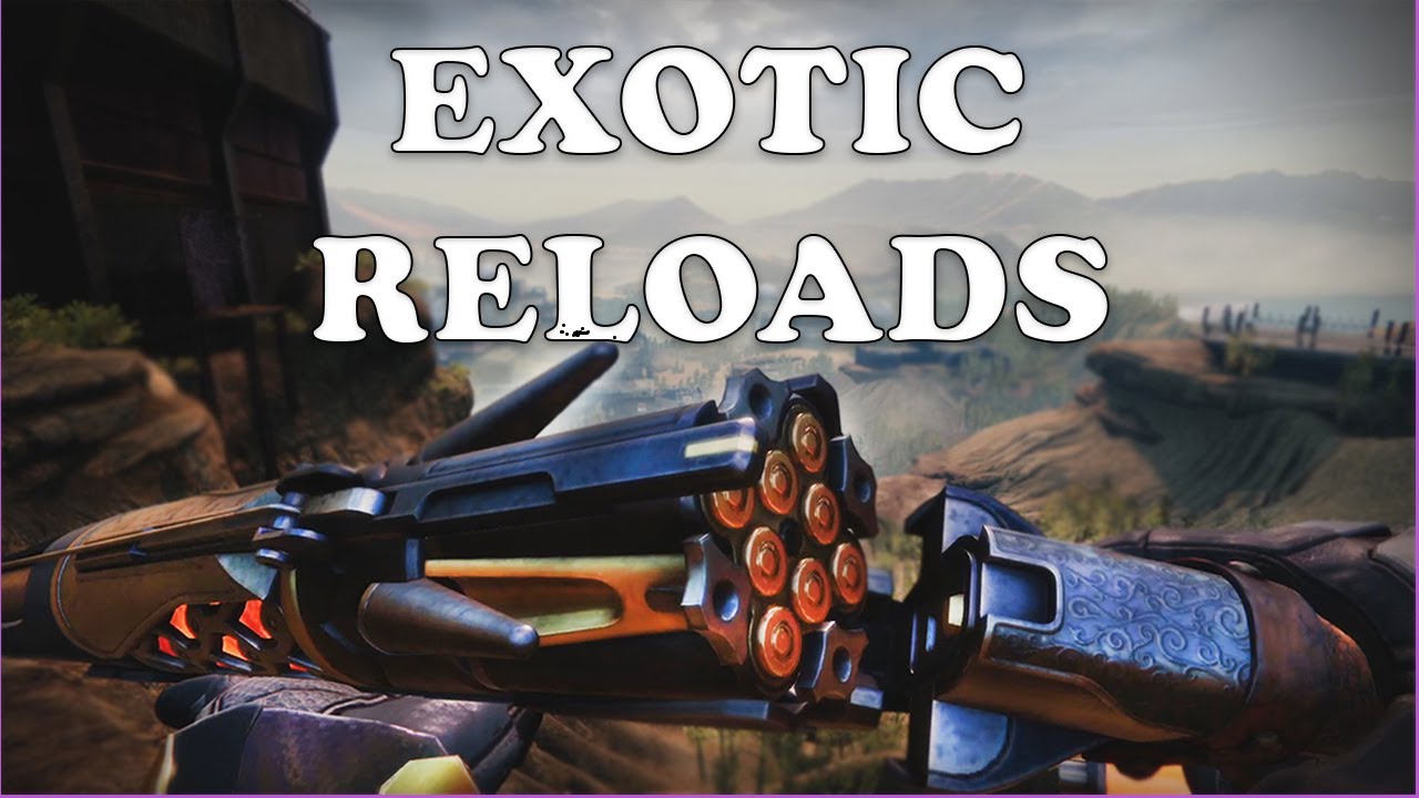 Destiny 2 - Every Exotic Weapon Reloading (Energy) - YouTube