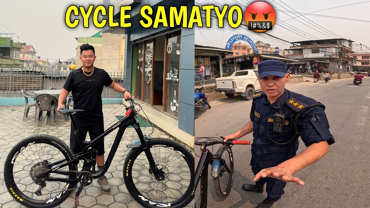 POLICE LE CYCLE SAMAYO🤣 / SATURDAY CYCLING RIDE / MOUNTAIN BIKING NEPAL ...