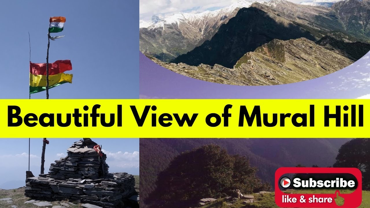 Mural Danda|Beautiful View of Mural Hills |Pabbar Valley|Tourist Place ...