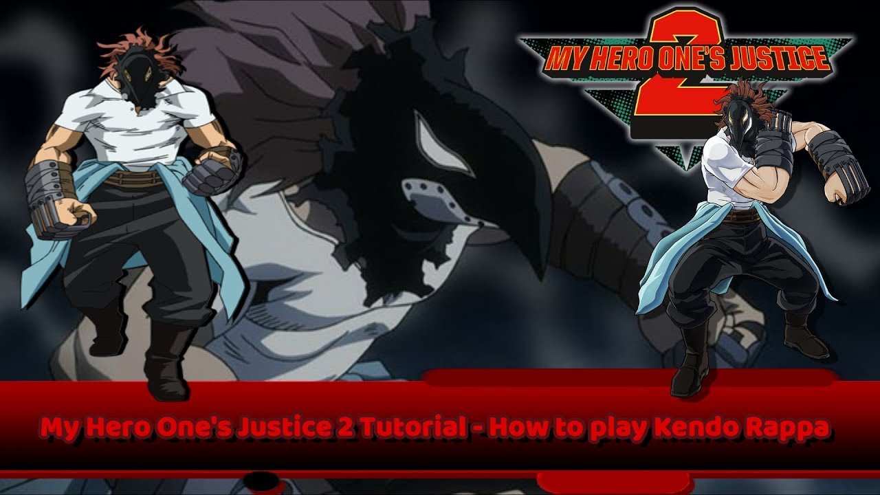 My Hero One's Justice 2 Tutorial - How to play Kendo Rappa on Nintendo ...