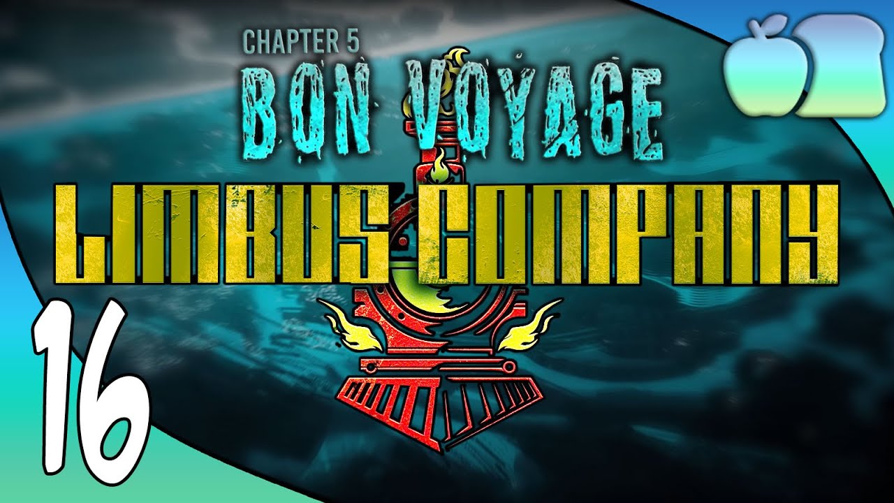 [Applebread] Limbus Company - Bon Voyage! #16 - YouTube