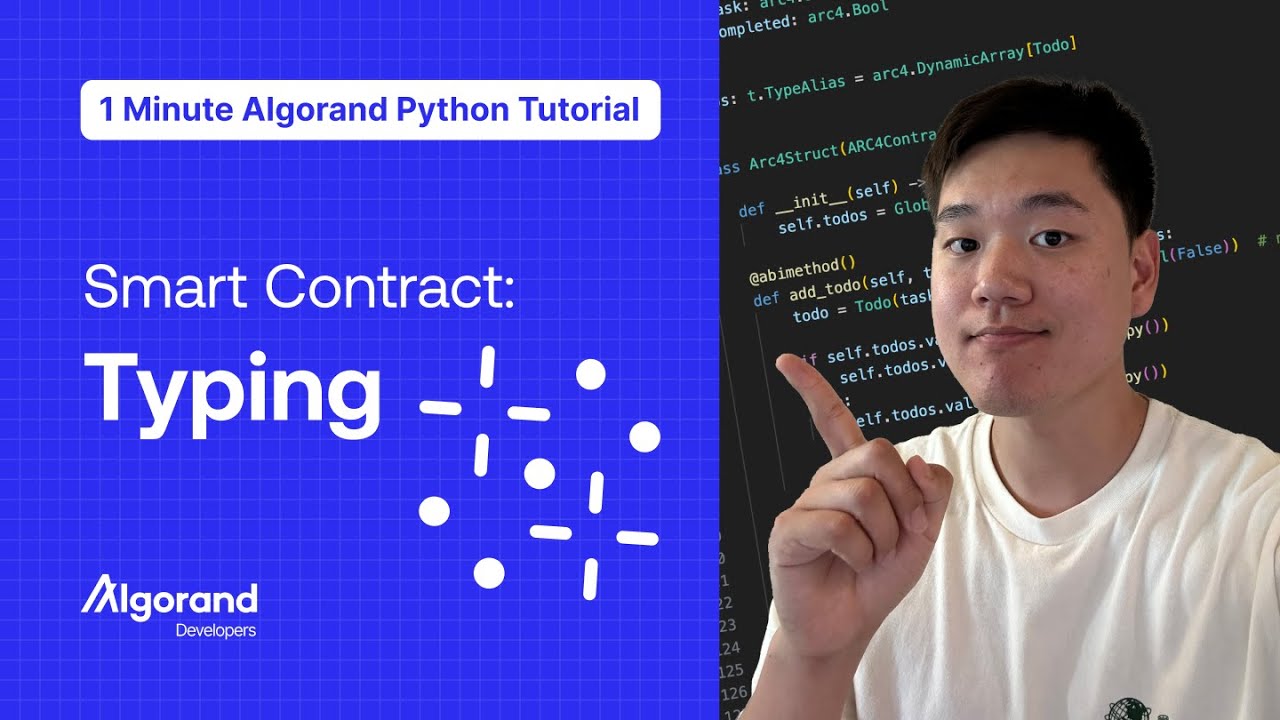 Smart Contract Typing 1 Minute Algorand Python Tutorial Youtube