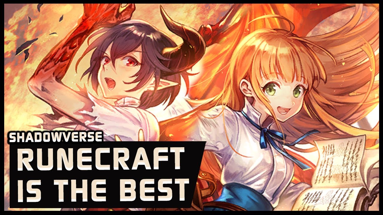 I'm A Runecraft Main Now | Shadowverse Gameplay - YouTube