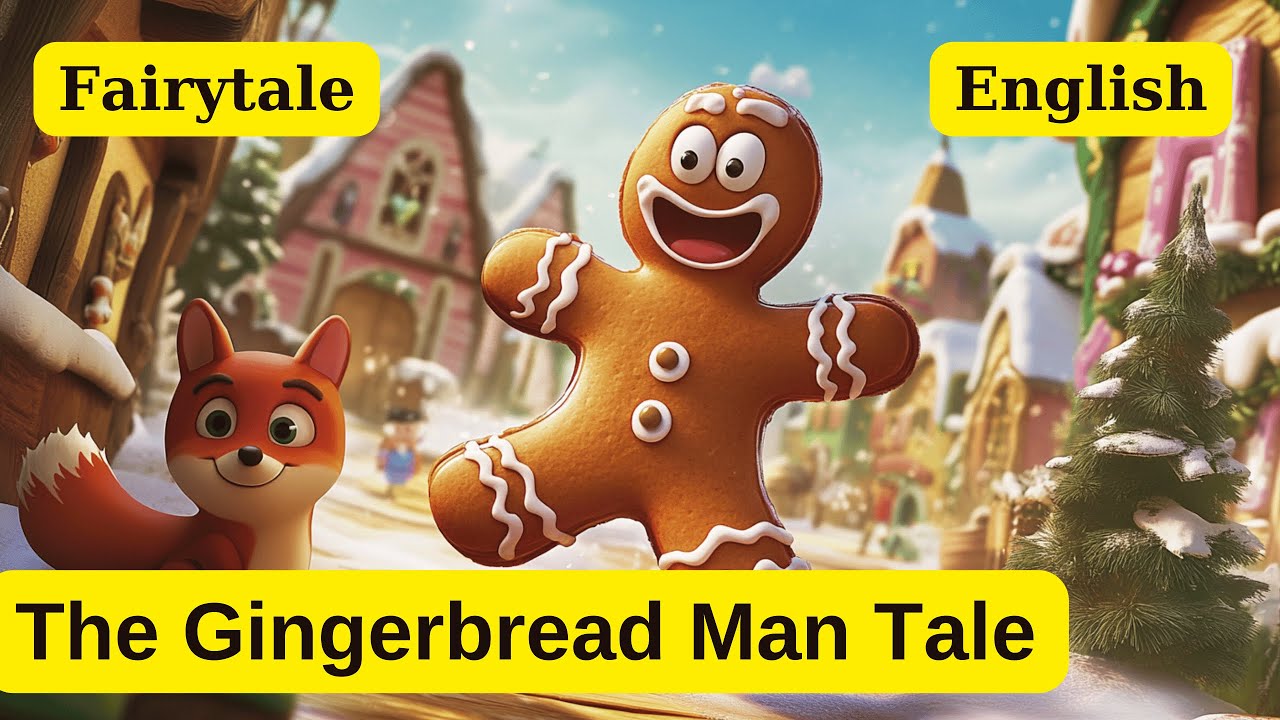 The Gingerbread Man Tale | Kid Story | Fairytale | Storytime | Children ...