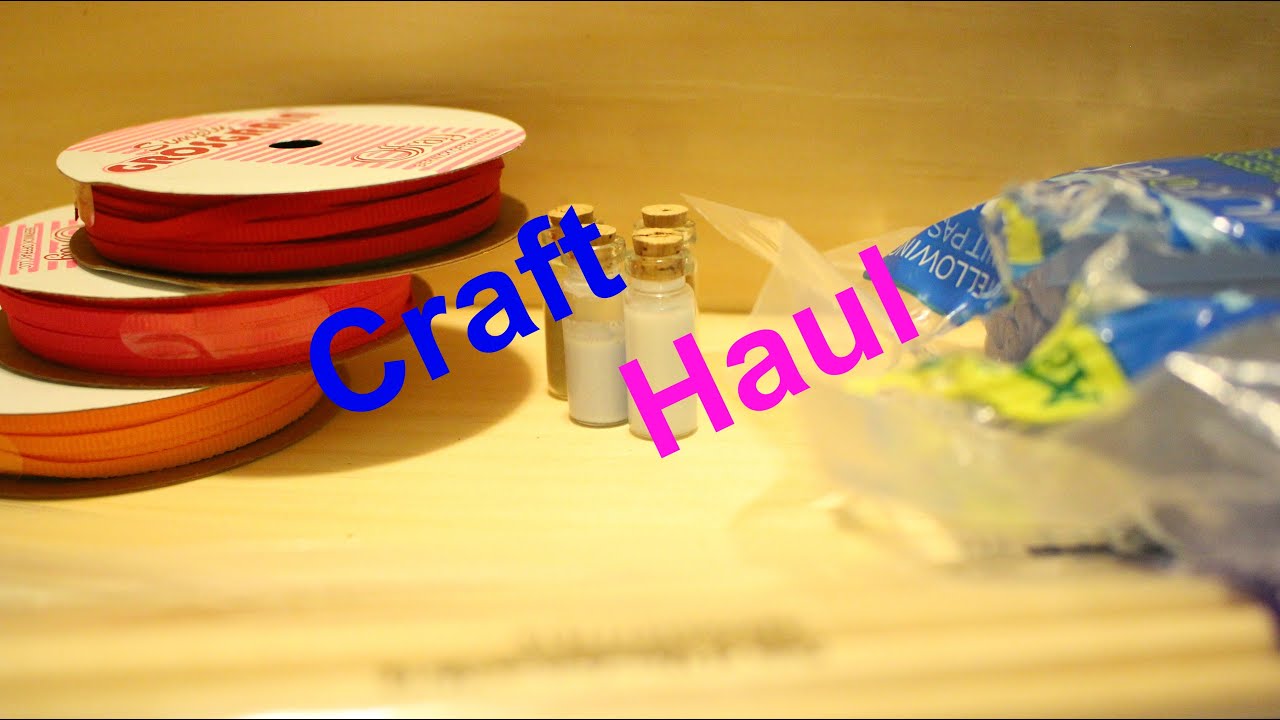 || Craft Haul || - YouTube