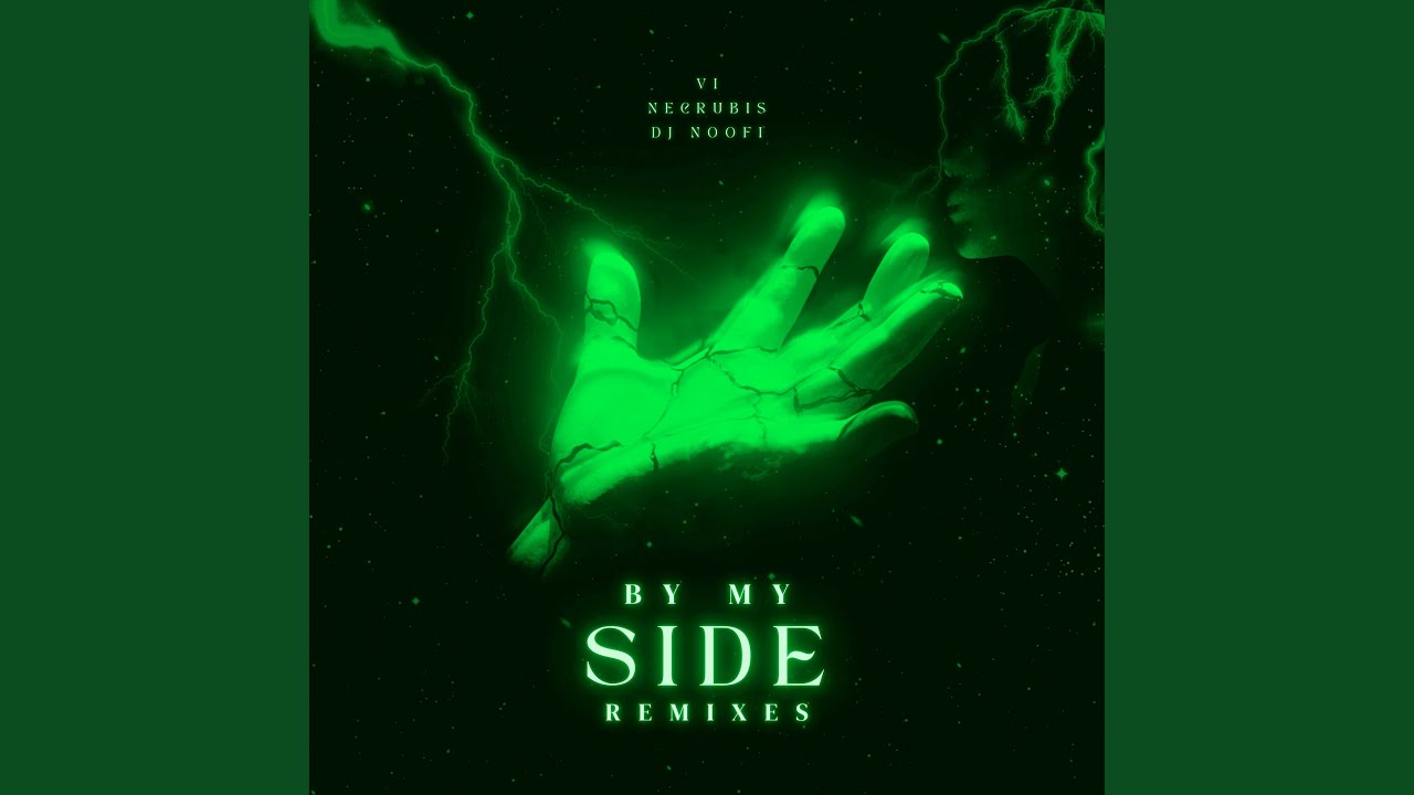 By My Side (IV Remix) - YouTube