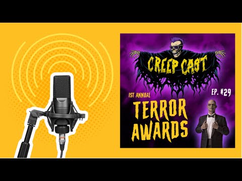 Creep Cast Ep.29 - 1st Annual Terror Awards - YouTube