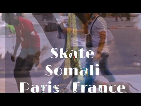 Wiil Somali Iyo Skate Paris
