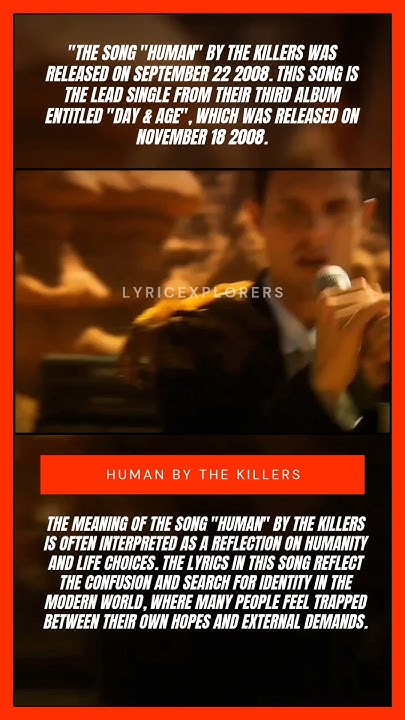 It turns out that the song Human - The Killers has a deep meaning ...