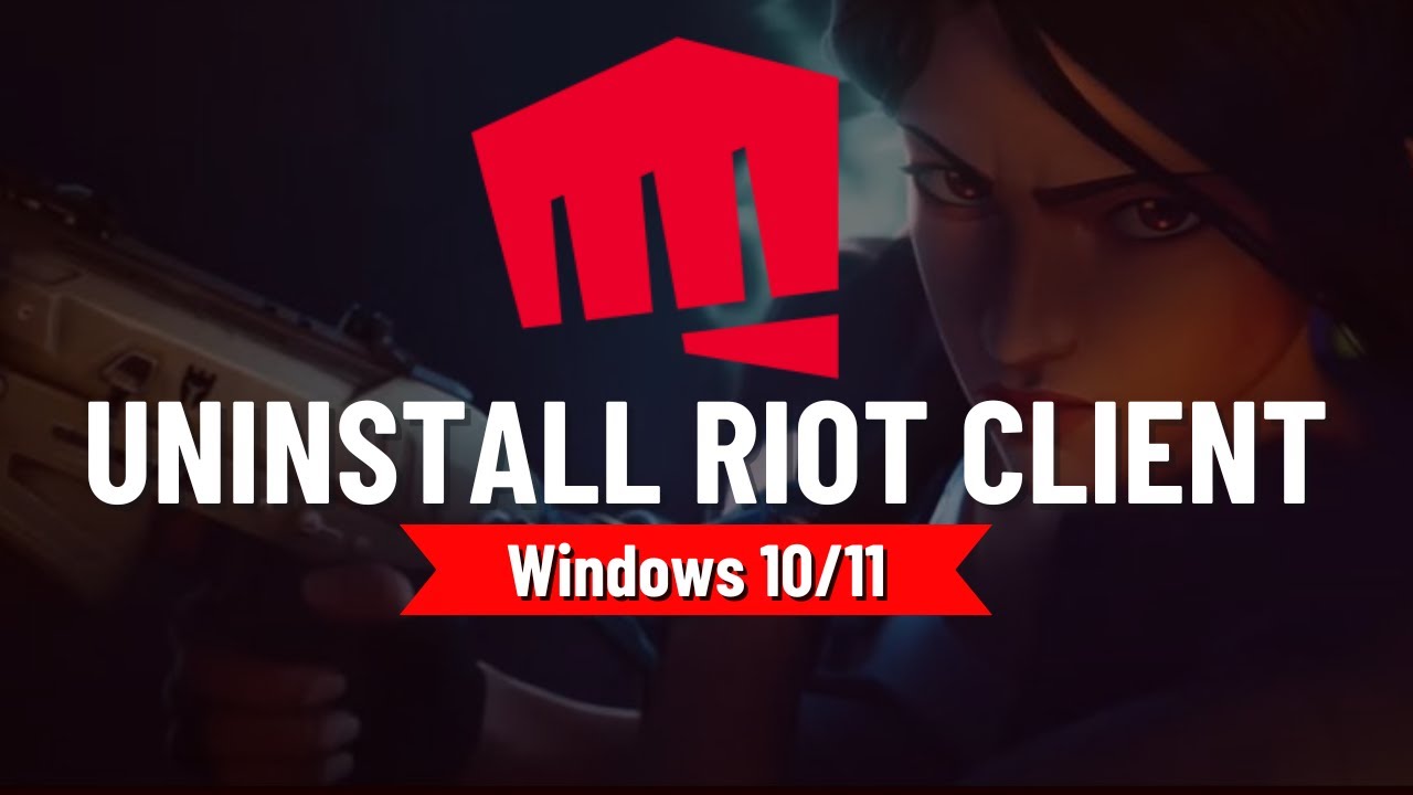 How to Uninstall Riot Client Windows 11 - YouTube