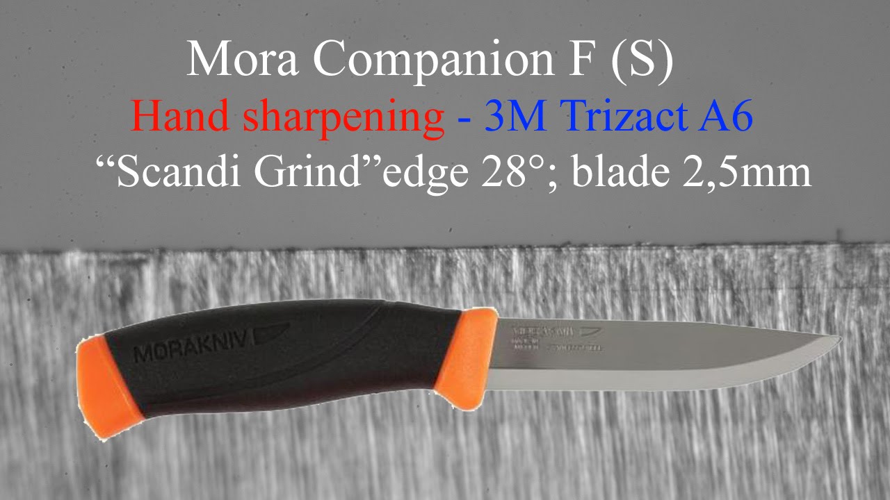 Morakniv Companion F (S) Scandi grind edge 28° - 2,5mm Hand sharpening ...