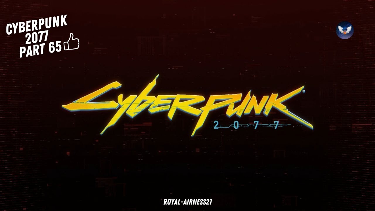 Cyberpunk 2077 - Walkthrough Part 65 - YouTube