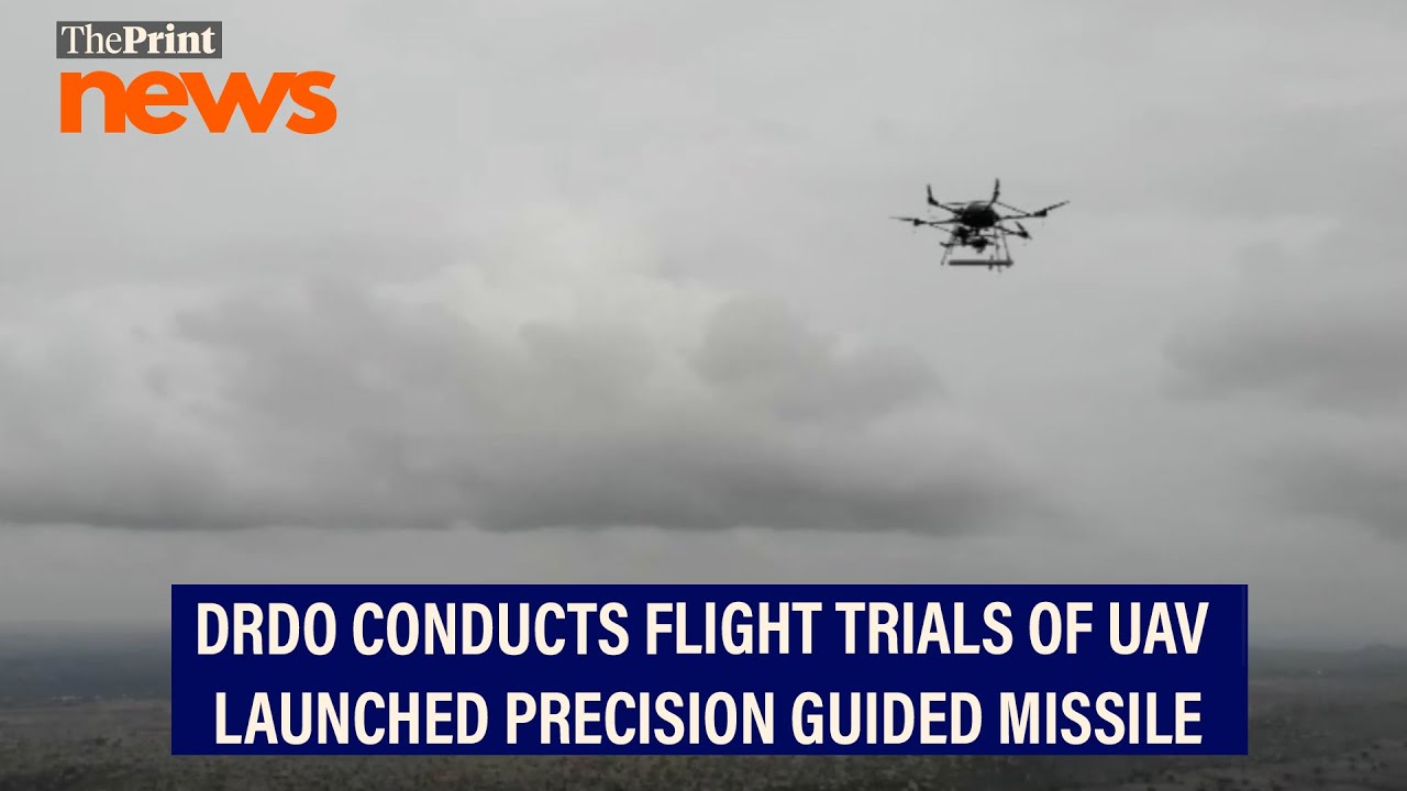 DRDO carries out flight trials of UAV Launched Precision Guided Missile ...