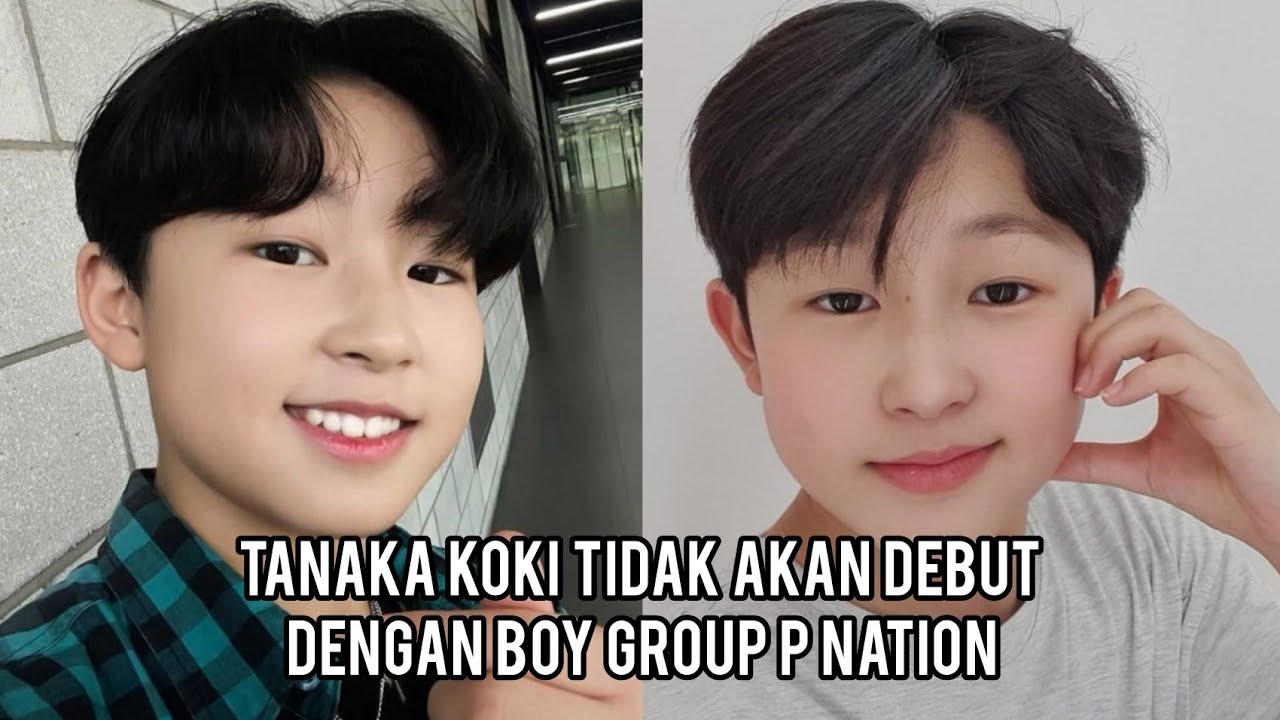 Tanaka Koki 'LOUD' Tidak Akan Debut Dengan Boy Group Mendatang P NATION ...
