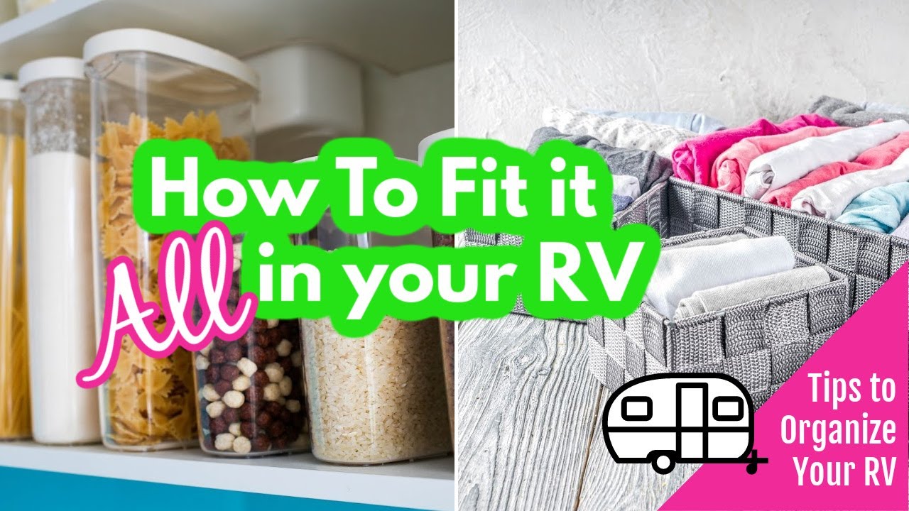 How We Fit It In The RV! RV Organization Ideas. Full time RV family ...