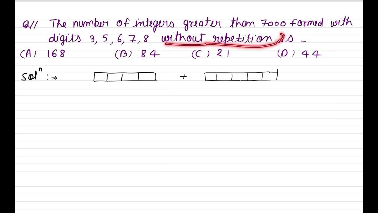 The number of integers greater than 7000 formed with digits 3,5,6,7,8 without repetition is ...