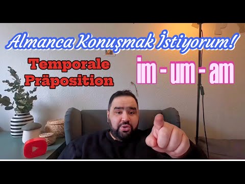 #1 #im #um #am #almanca Günler, Aylar, Mevsimler: Almanca Konuşmak İstiyorum! #almanya