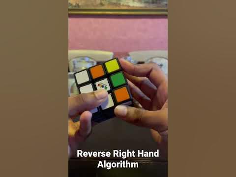 Reverse Right Hand Algorithm Rubik’s Cube - YouTube