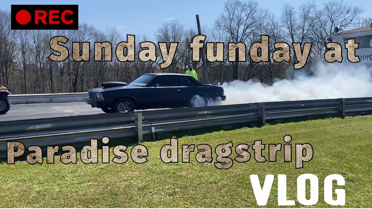 Paradise DragStrip🔥must watch ‼️ - YouTube