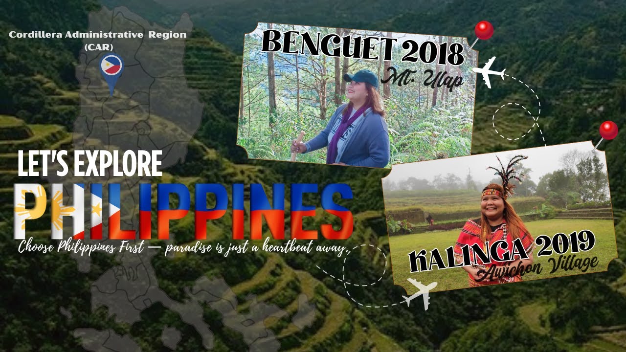 Kalinga 2019 - Awichon Village | Benguet 2018 - Mt Ulap - YouTube