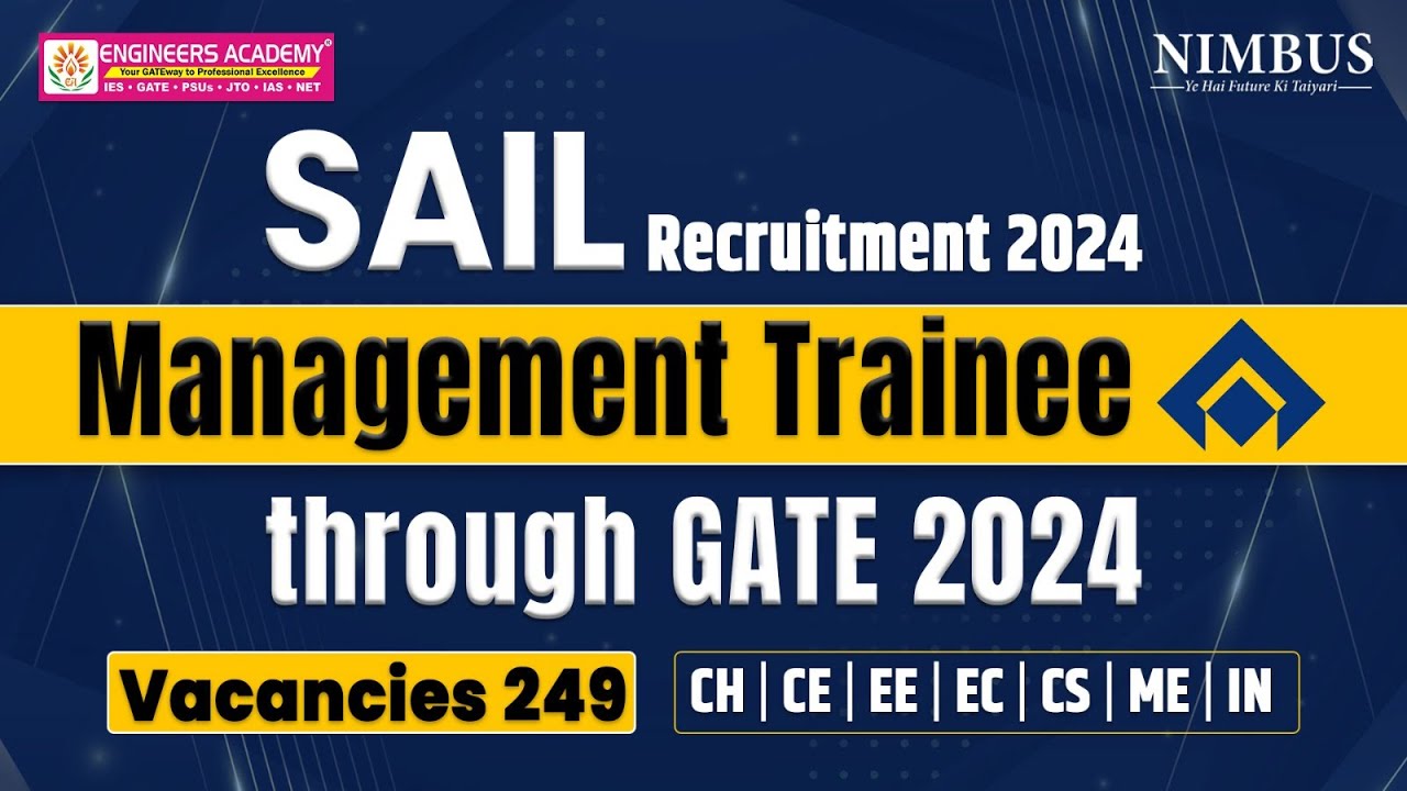 SAIL Recruitment 2024 | SAIL Management Trainee Vacancy Through Gate ...