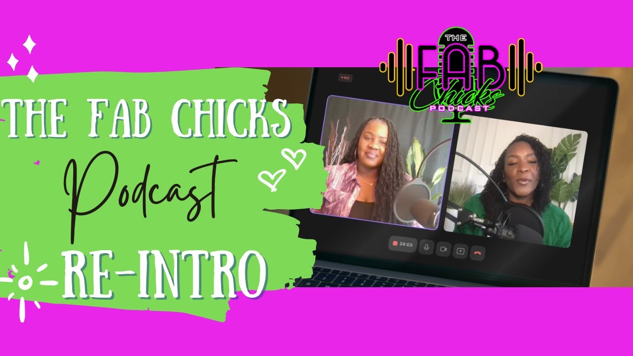 Welcome back to The FAB Chicks Podcast! 🎉 - YouTube