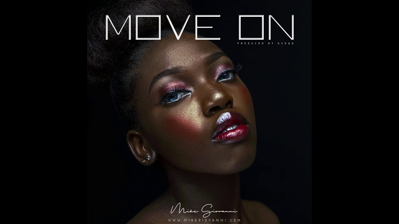 Mike Giovanni - Move On (Audio) - YouTube
