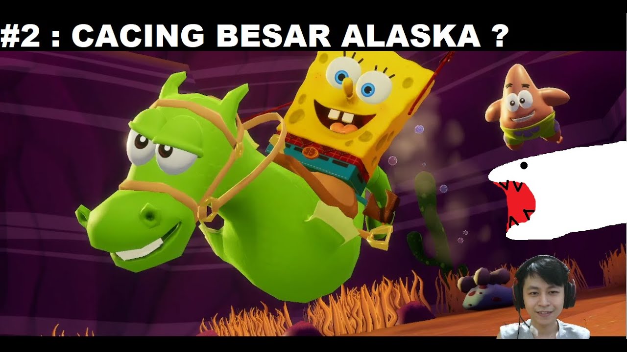 CACING BESAR ALASKA ?? KOBOI KUDA KEJAR !! Part 2 . Spongebob ...