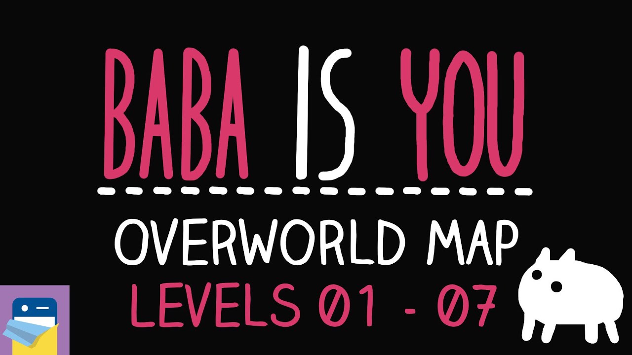 Baba Is You: Overworld Map Levels 00 - 07 Walkthrough & PC Gameplay (by ...
