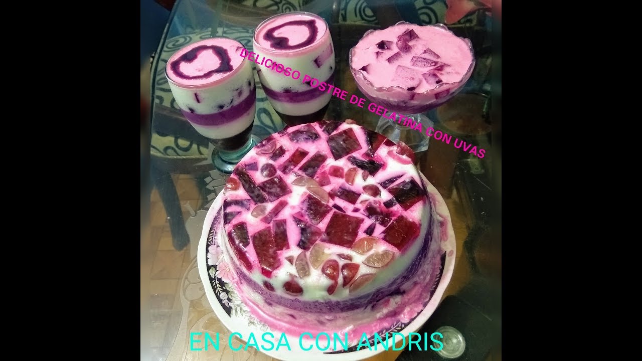 POSTRE CON GELATINA DE UVAS.COMO HACER POSTRES CON GELATINA - YouTube
